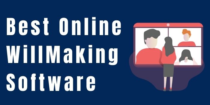 Best Online Will Making Software