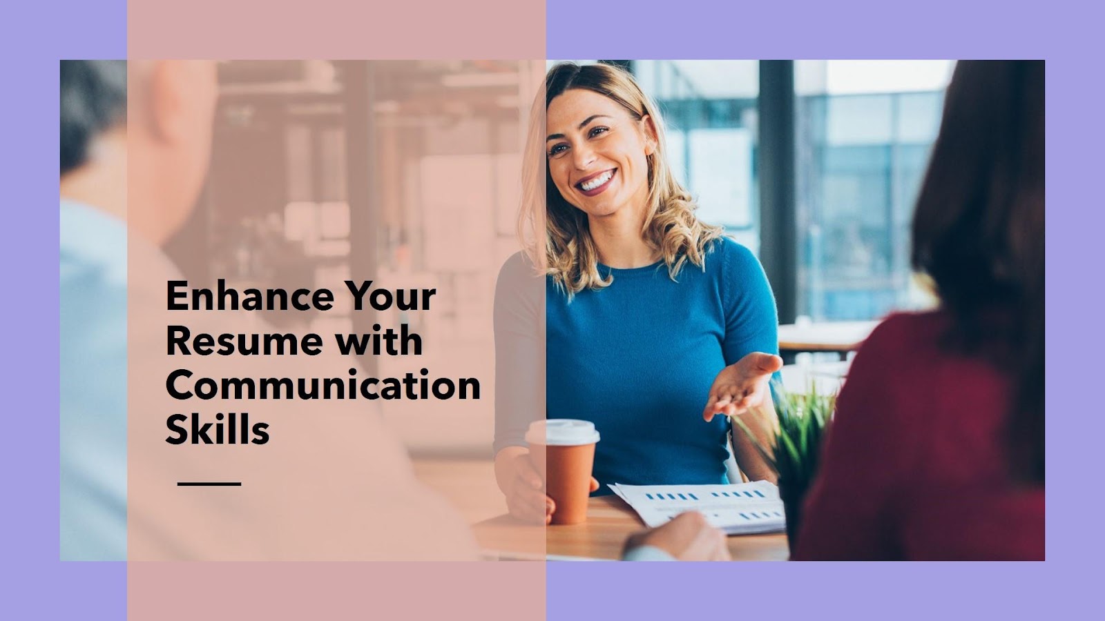 How To Prove (Not Just List) Communication Skills on A Resume ...