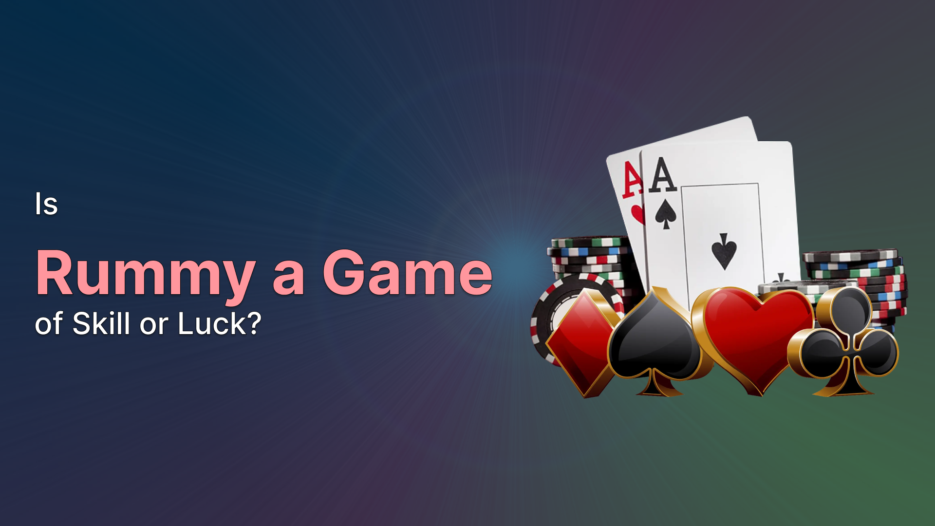 Is Rummy a Game of Skill or Luck? - MindxMaster